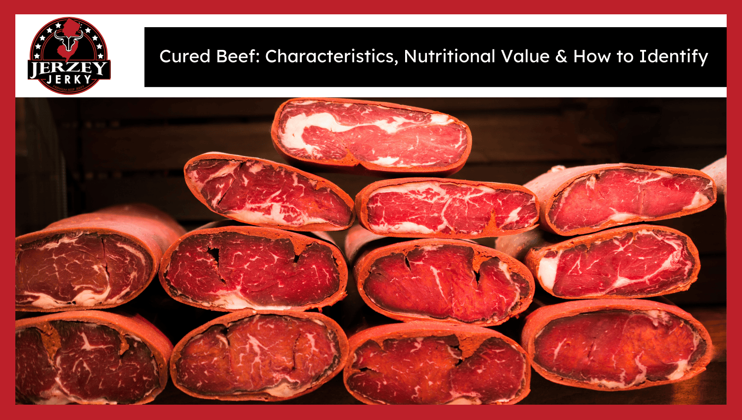 Cured Beef: Characteristics, Nutritional Value & How to Identify ...